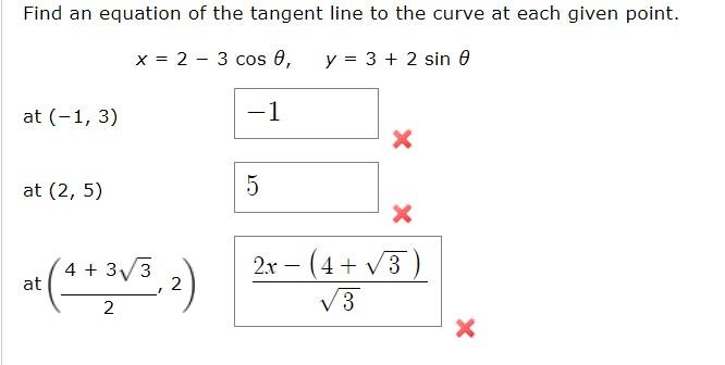 Solved Find an equation of the tangent line to the curve at | Chegg.com