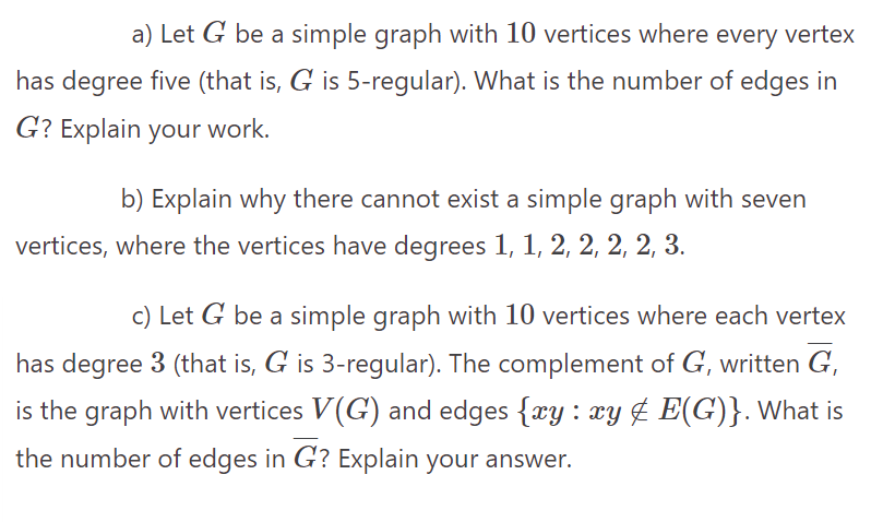 Solved a) Let G be a simple graph with 10 vertices where | Chegg.com