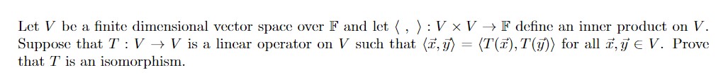 Solved Let V be a finite dimensional vector space over F and | Chegg.com