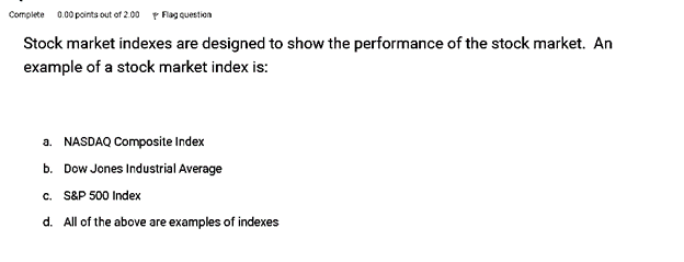Solved Stock market indexes are designed to show the | Chegg.com