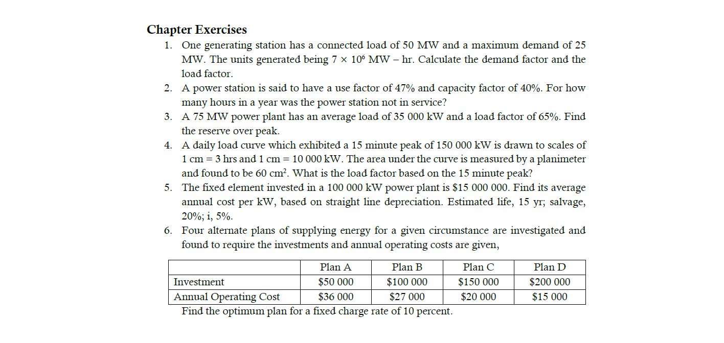 Solved Chapter Exercises 1. One generating station has a | Chegg.com
