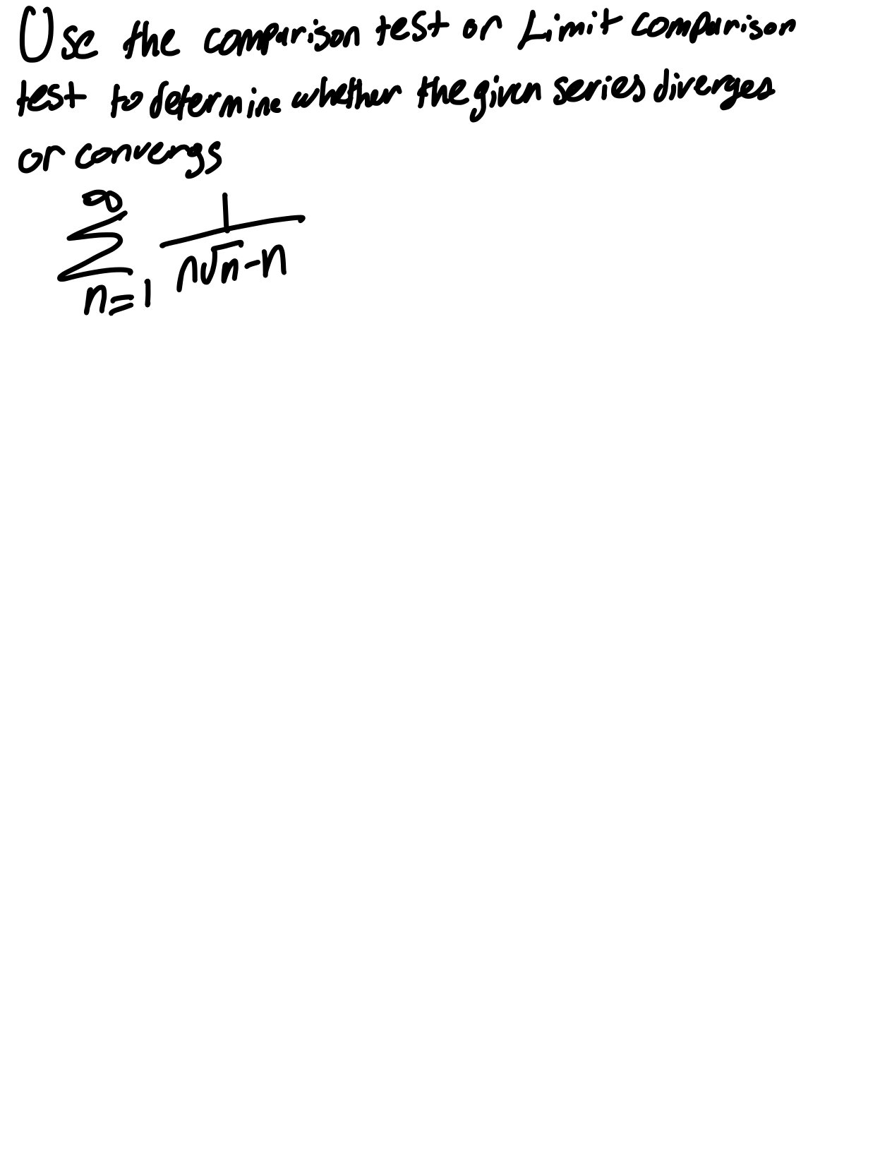 Solved Use the comparison test or Limit compunison test to | Chegg.com