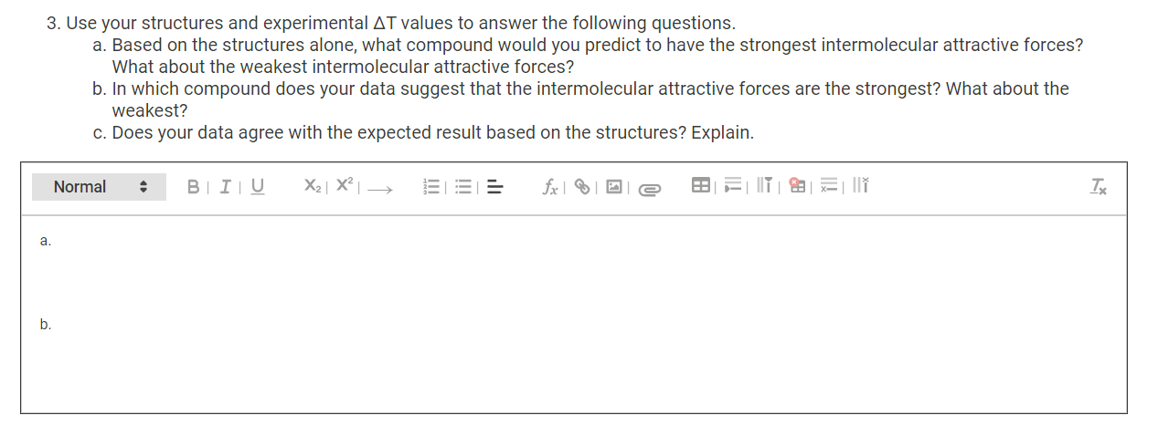 Solved 3 Use Your Structures And Experimental Δt Values To 