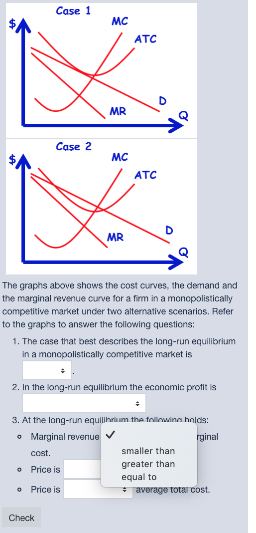 Solved Case 1 MC ATC MR Case 2 MC ATC MR The graphs above | Chegg.com Solved Case 1 MC ATC MR Case 2 MC ATC MR The graphs above | Chegg.com
