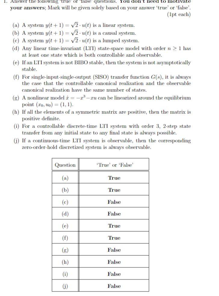 Solved 1. Answer the following true or false questions. You | Chegg.com