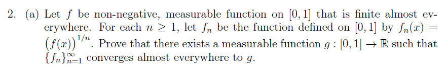 Solved (a) Let f be non-negative, measurable function on | Chegg.com