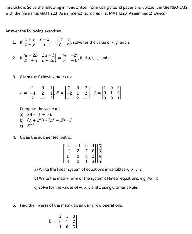 Solved Instruction: Solve the following in handwritten form | Chegg.com