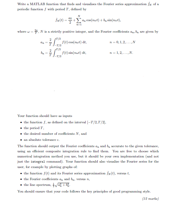 Solved Write a MATLAB function that finds and visualises the | Chegg.com