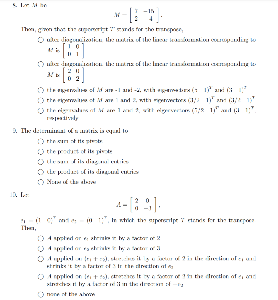 Solved 8. Let M be M= 7 - 15 -4 Then, given that the | Chegg.com