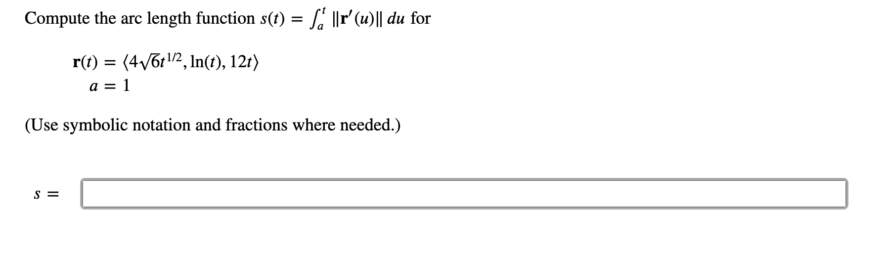 Solved Compute the arc length function s(t) = Sá ||r'(u)|| | Chegg.com