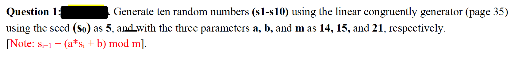 Solved Question 1: , ﻿Generate ten random numbers (s1-s10) | Chegg.com