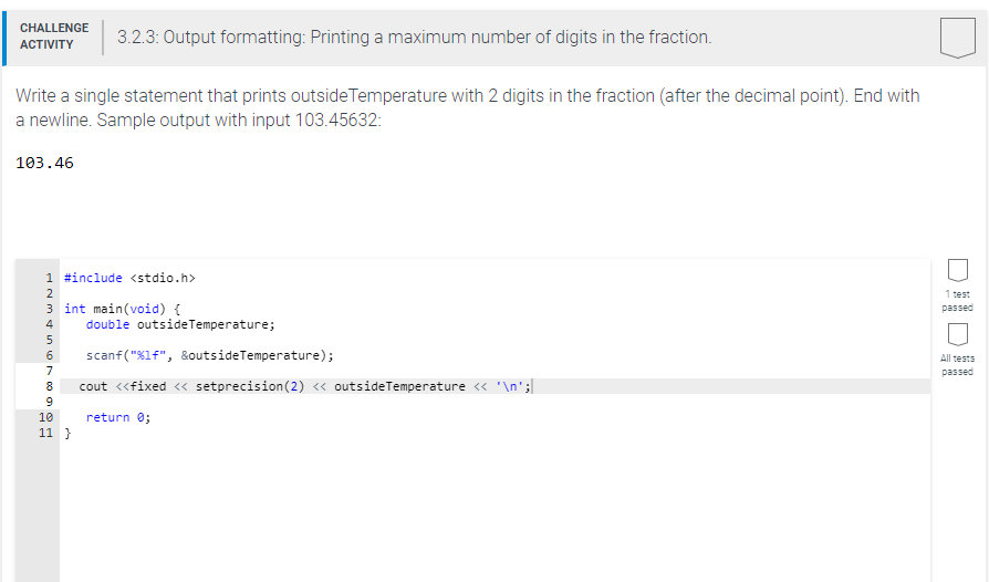 Solved Challenge Activity 323 Output Formatting Printing 