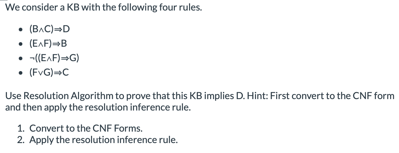 We consider a KB with the following four | Chegg.com