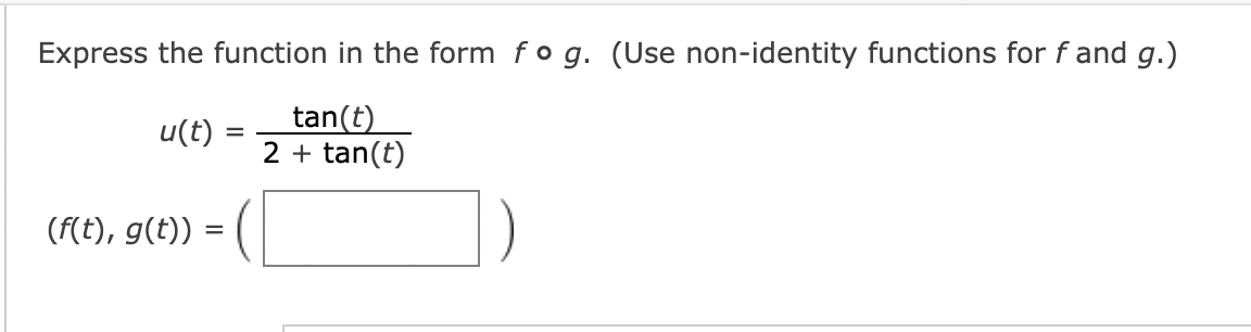 Solved Express the function in the form f∘g. (Use | Chegg.com