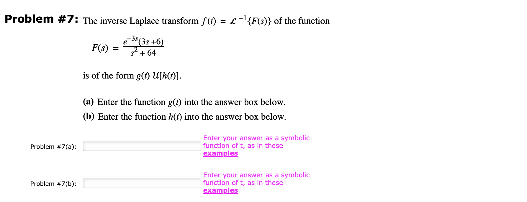 Solved Problem \#7: The inverse Laplace transform | Chegg.com
