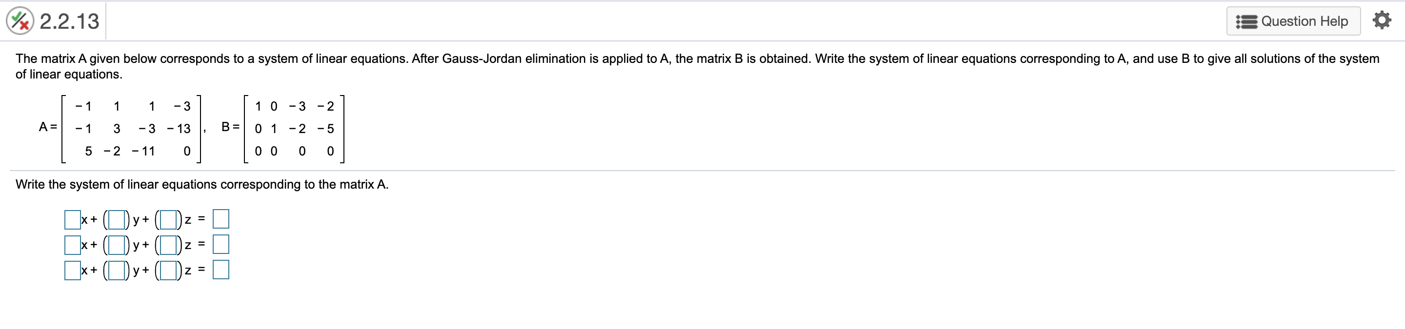 Solved Question Help 2.2.9 The matrix A given below | Chegg.com