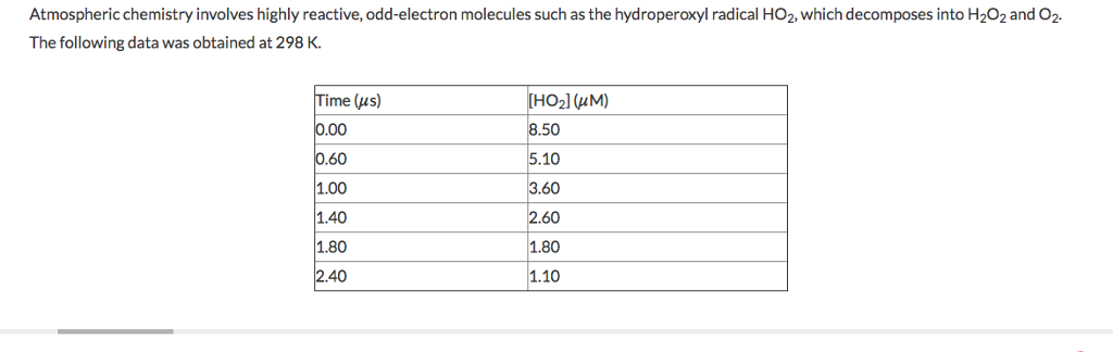 Solved Atmospheric chemistry involves highly reactive, | Chegg.com