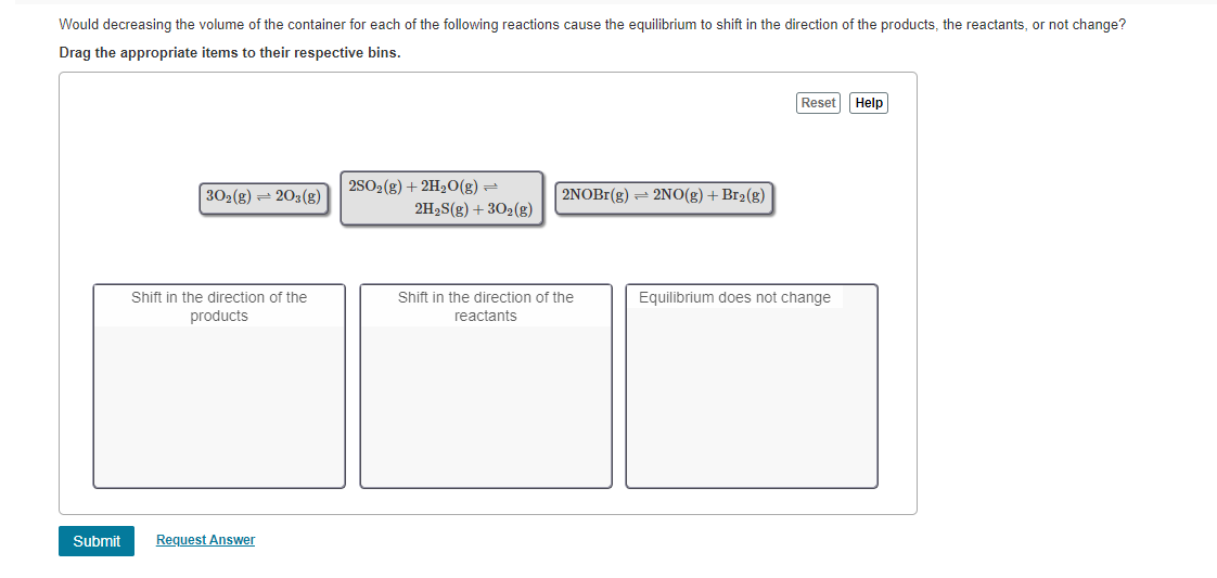 Solved Would decreasing the volume of the container for each | Chegg.com