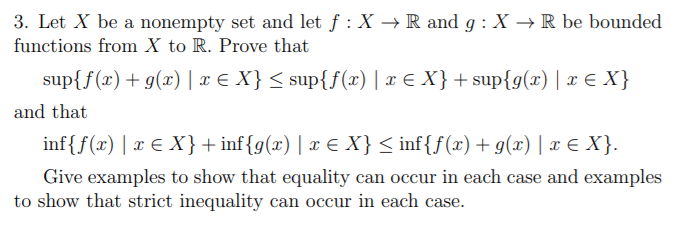 Solved 3. Let X be a nonempty set and let f :X + R and g:X + | Chegg.com