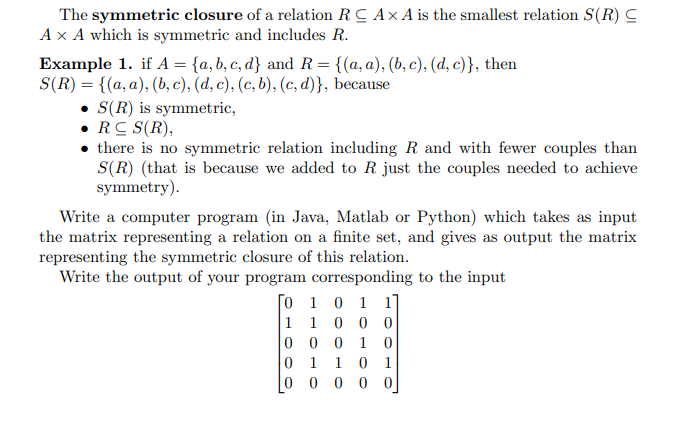 Solved = The symmetric closure of a relation R C Ax A is the | Chegg.com