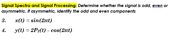 Signal Spectra and Signal Processing: Defermine | Chegg.com