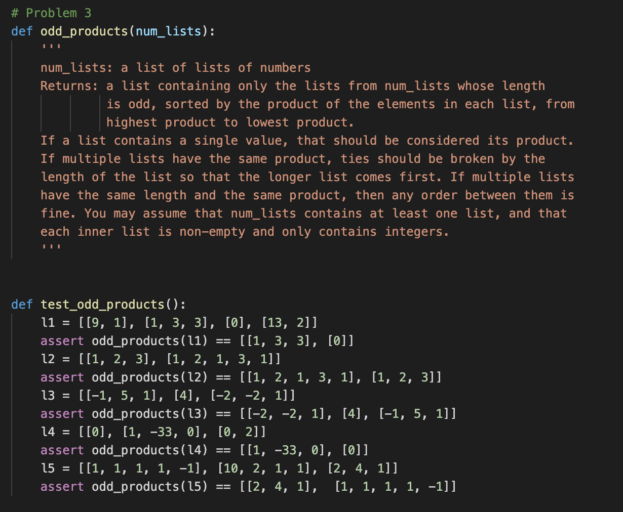 Solved # Problem 3 def odd_products (num_lists): num_lists: | Chegg.com