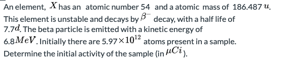 Solved An element, X has an atomic number 54 and a atomic | Chegg.com