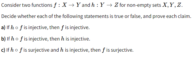 Solved Consider two functions f:X→Y and h:Y→Z for non-empty | Chegg.com