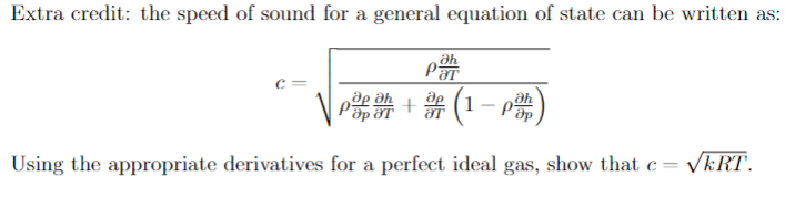 Solved Extra credit: the speed of sound for a general | Chegg.com