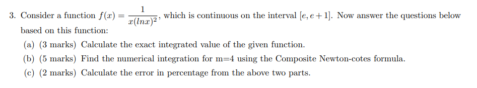 Solved 3. Consider a function f(x)=x(lnx)21, which is | Chegg.com