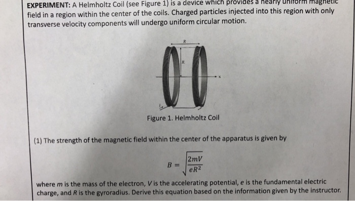 Solved EXPERIMENT: A Helmholtz Coil (see Figure 1) is a | Chegg.com
