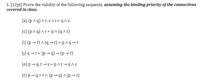 Solved 1. [12pt] Prove the validity of the following | Chegg.com