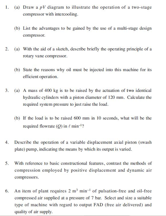 Solved 1 (a) Draw a pV diagram to ilustrate the operation of | Chegg.com