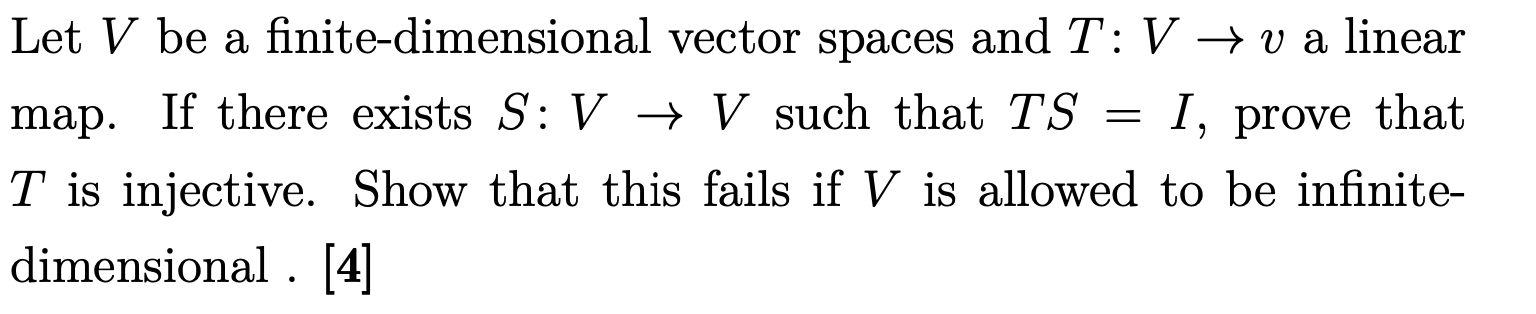 Solved Let V Be A Finite Dimensional Vector Spaces And T V→v