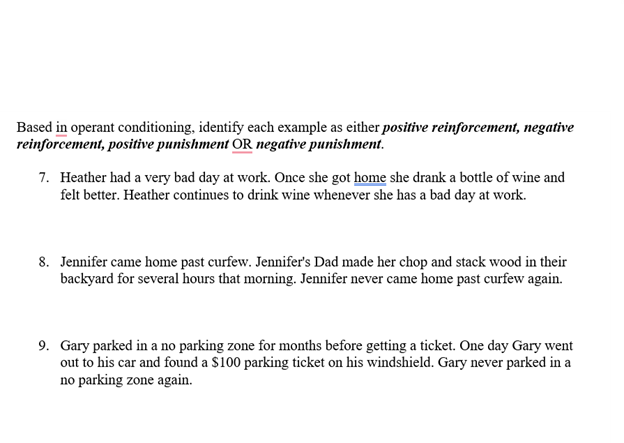 Solved Based in operant conditioning, identify each example | Chegg.com