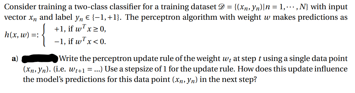 Solved Consider training a two-class classifier for a | Chegg.com