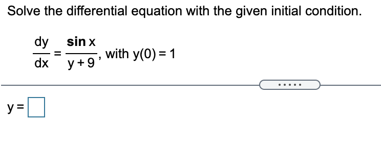Solved Solve the differential equation with the given | Chegg.com