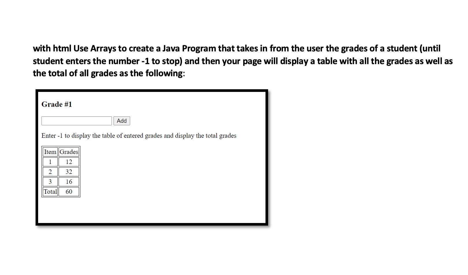 Solved with html Use Arrays to create a Java Program that | Chegg.com