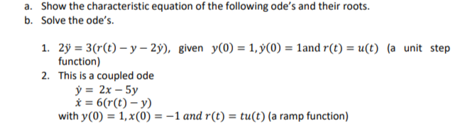 Solved a. Show the characteristic equation of the following | Chegg.com