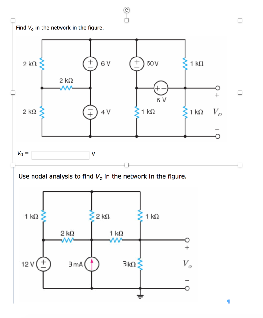 Solved Find Vo in the network in the figure. Use nodal | Chegg.com