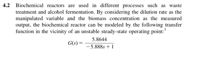Solved 4.2 Biochemical reactors are used in different | Chegg.com