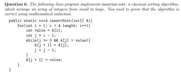 Solved The following Java program implements insertion sort, | Chegg.com