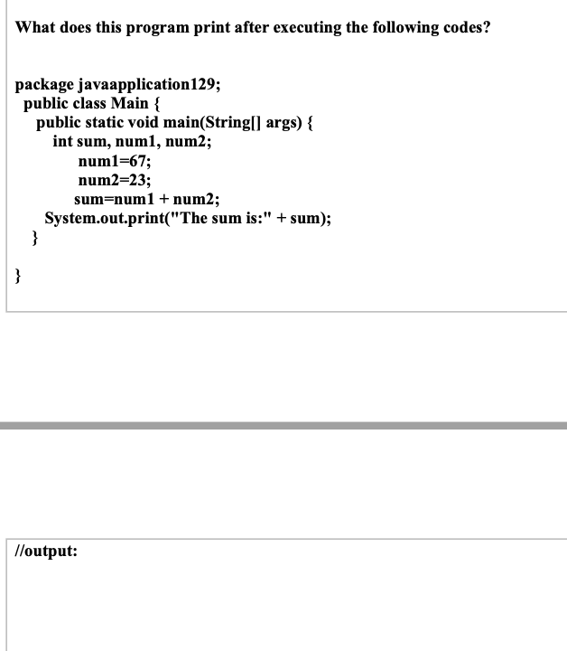 Solved What does this program print after executing the | Chegg.com