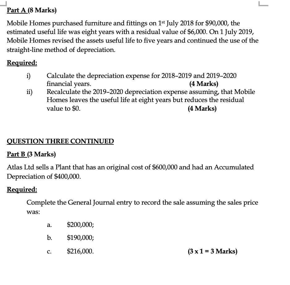 Solved Part A (8 Marks) Mobile Homes purchased furniture and | Chegg.com