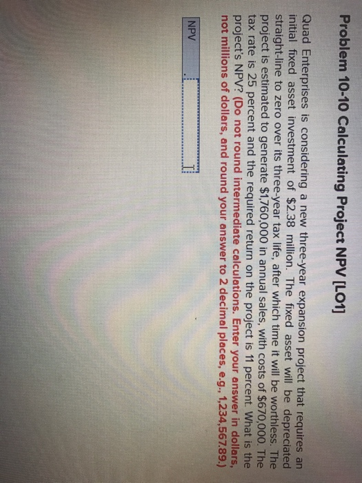 Solved Problem 10-10 Calculating Project NPV [LO1] Quad | Chegg.com