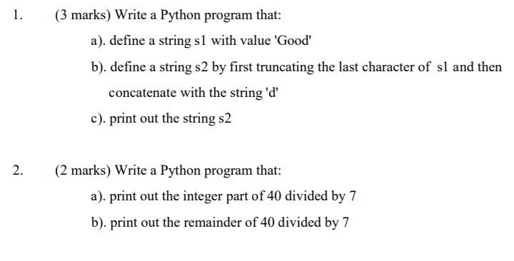 Solved 1. (3 marks) Write a Python program that: a). define | Chegg.com