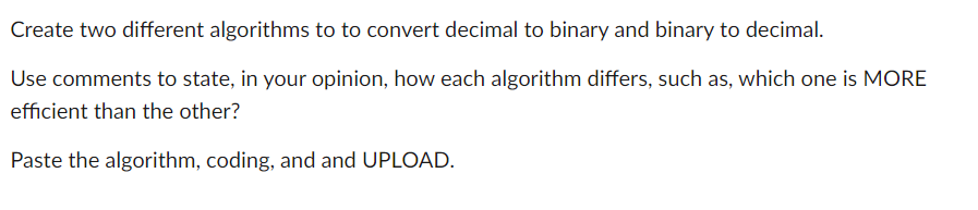 Solved Create two different algorithms to to convert decimal | Chegg.com