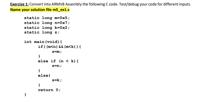 Solved Exercise 1: Convert into ARMV8 Assembly the following | Chegg.com