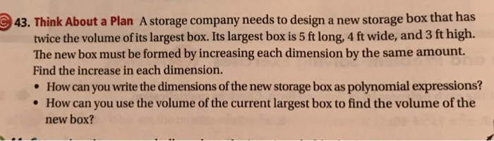 Solved e43. Think About a Plan A storage company needs to | Chegg.com