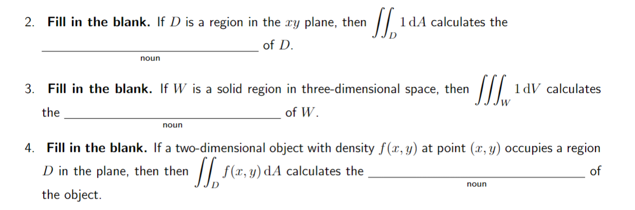 Solved 2. Fill in the blank. If D is a region in the xy | Chegg.com